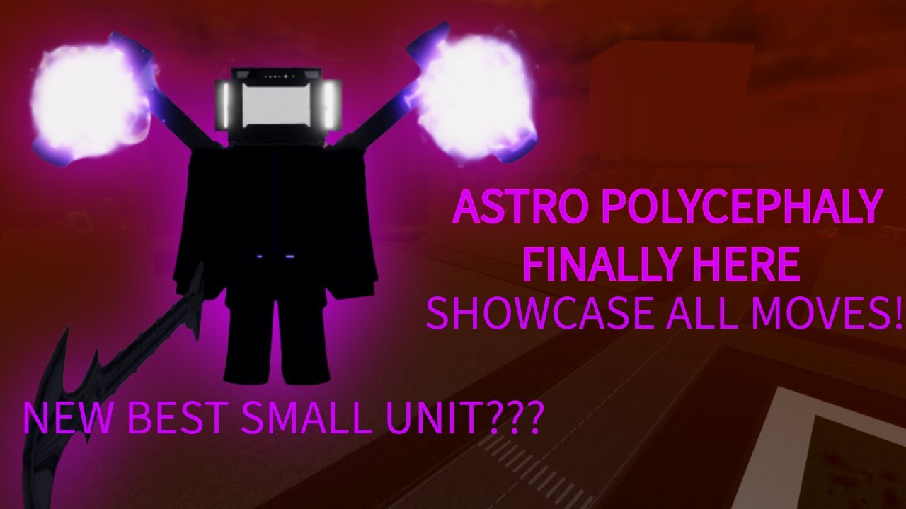 New Astro Polycephaly Showcase Blockade Youtube