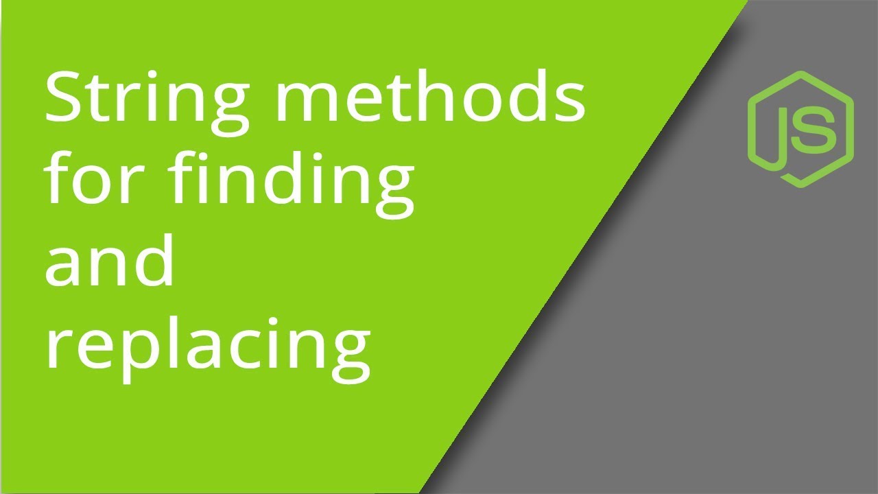 String Methods For Find And Replace Youtube