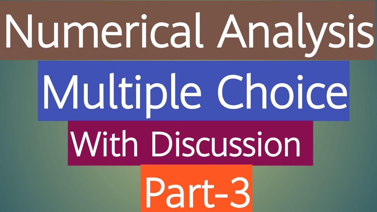 Math Mcq Quiz Numerical Analysis Numerical Method Youtube