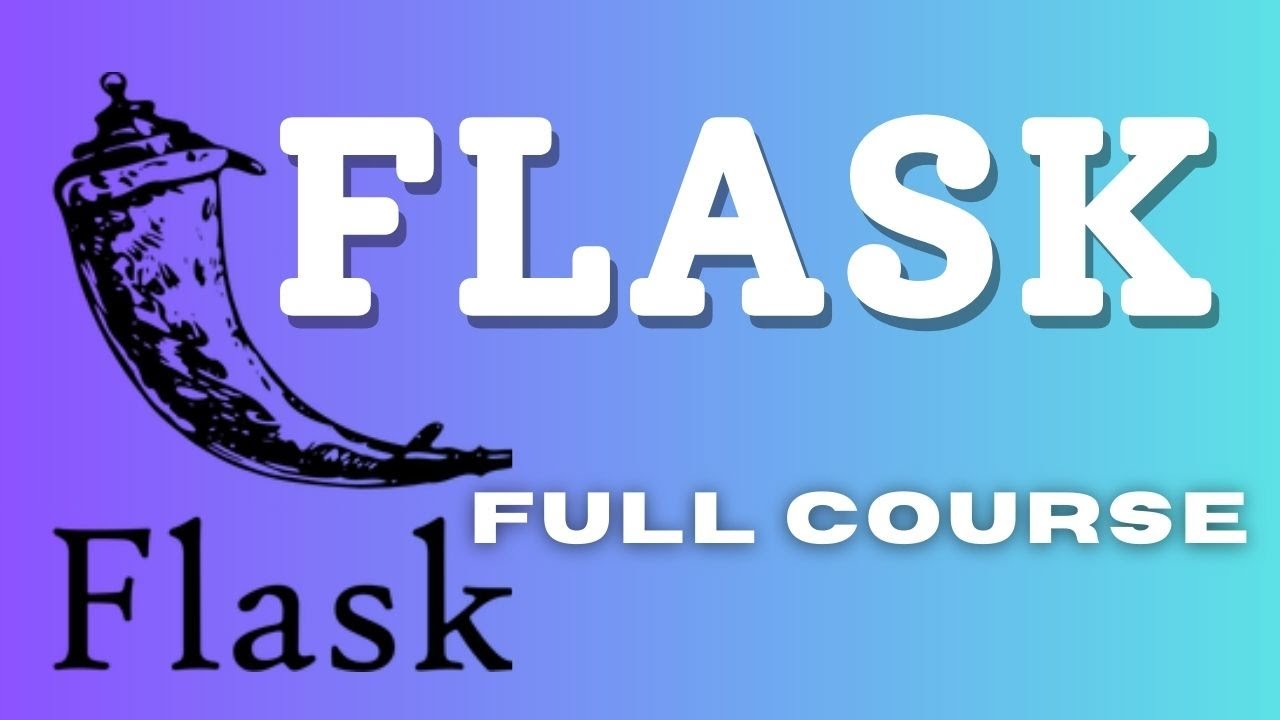Python Flask Full Course Python Flask Tutorial For Beginners To Super