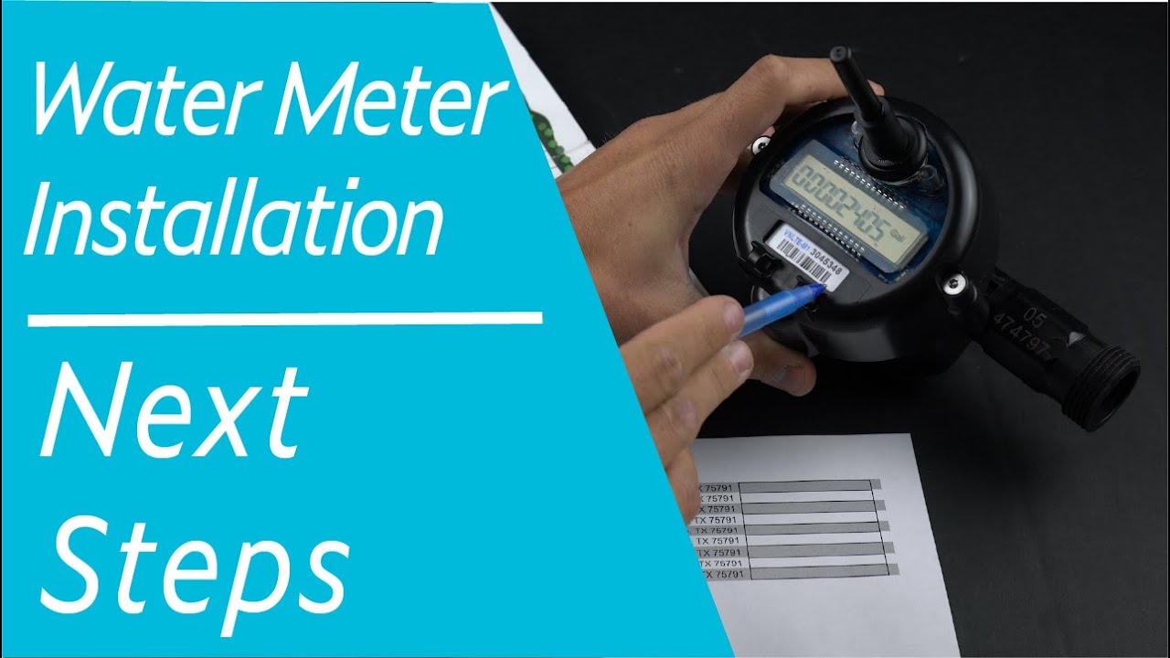 Self Installing Your Water Meters Next Steps Youtube