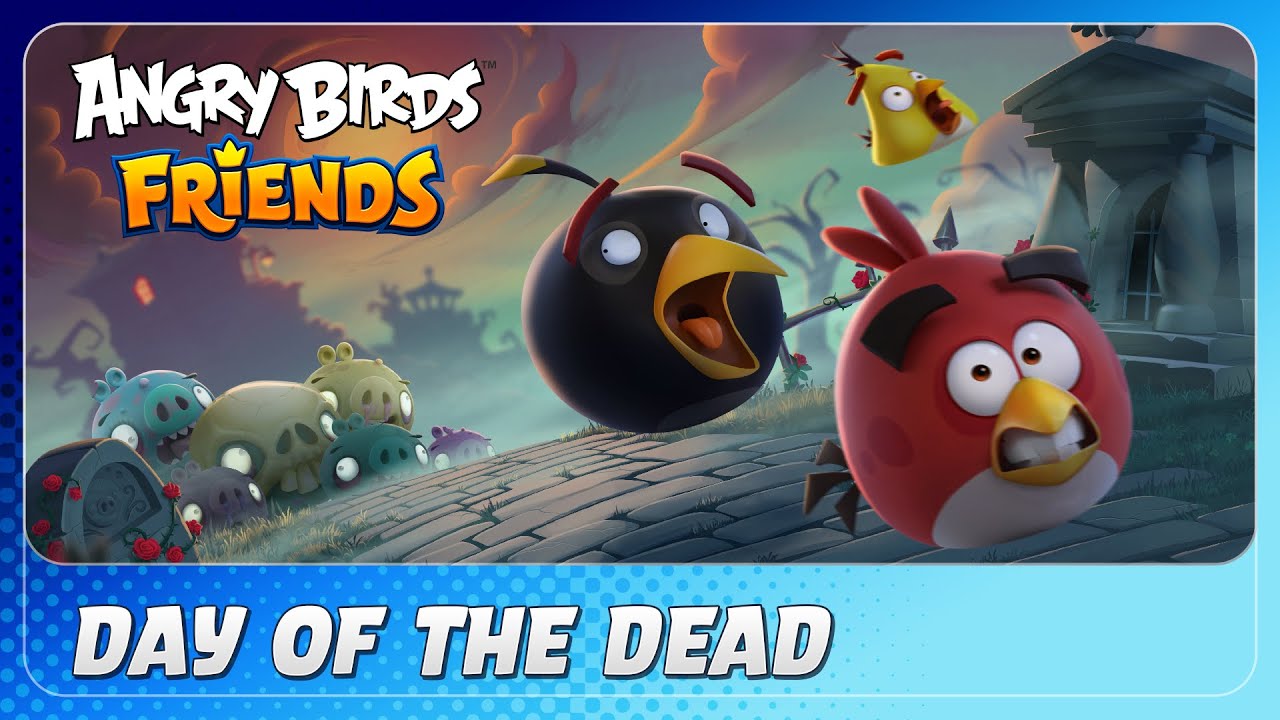 Angry Birds Friends Day Of The Dead Día De Los Muertos Tournament
