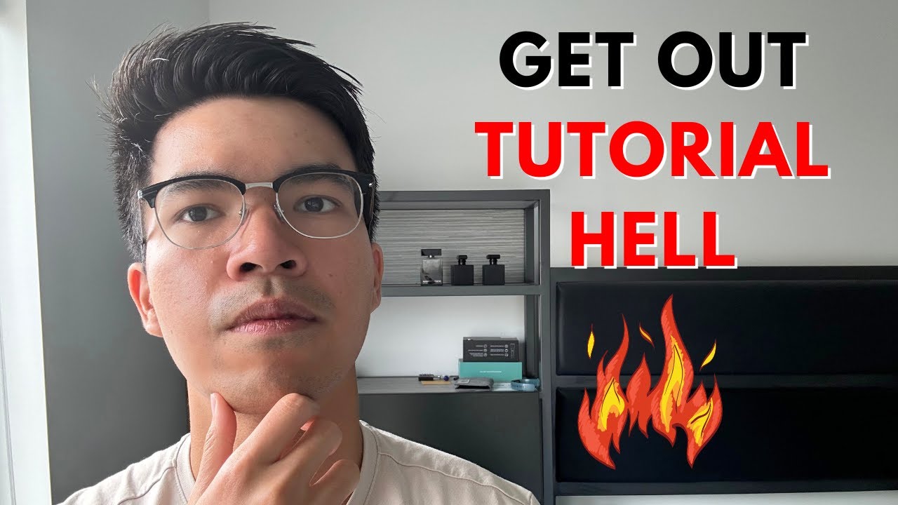 How To Get Out Of Tutorial Hell Step By Step Guide Youtube