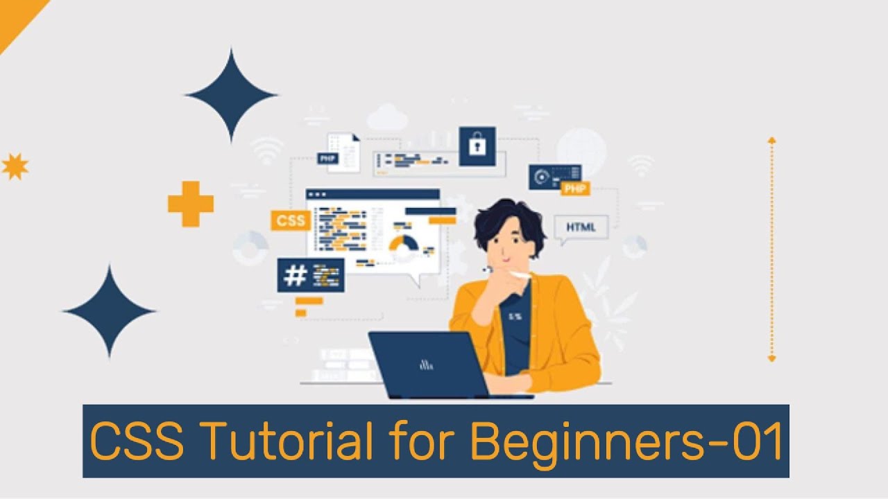 Css Tutorial For Beginners 01 Youtube