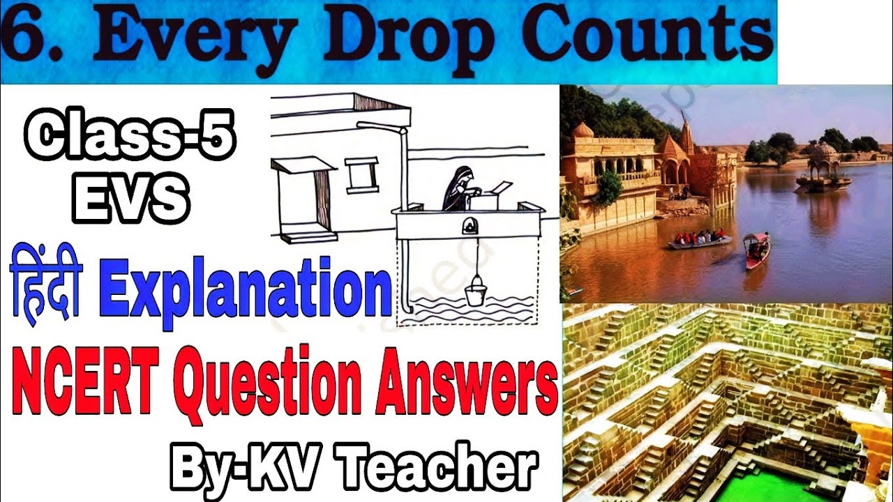 Page 51 55 Every Drop Counts Part 1 Class 5 Evs Ncert Chapter 6