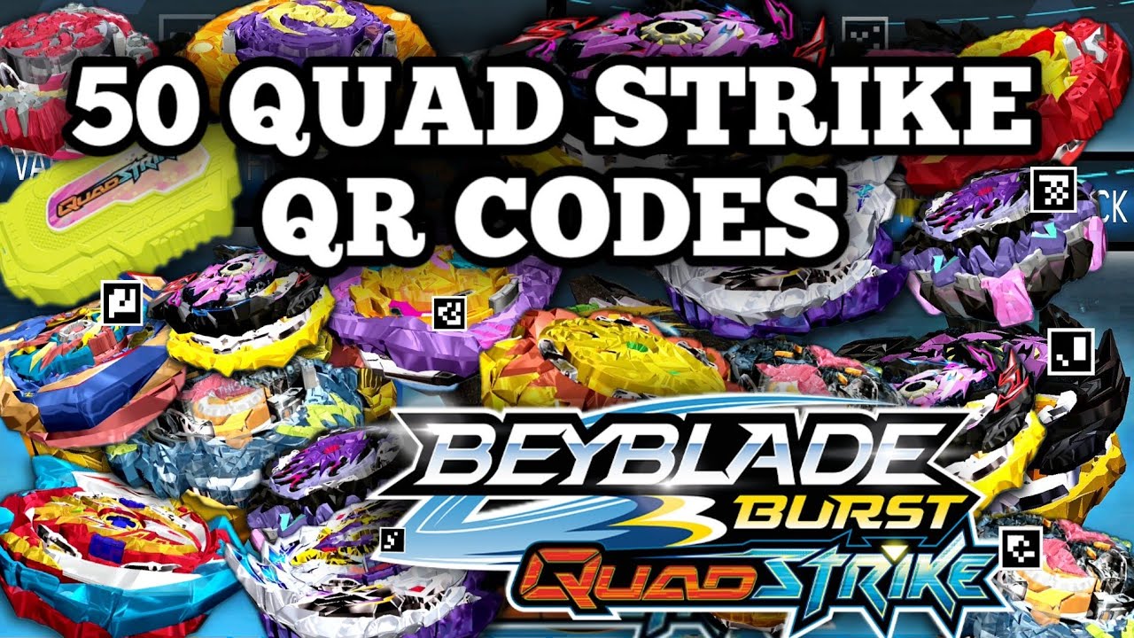 All 50 Beyblade Burst Quad Strike Qr Codes In 4k Youtube