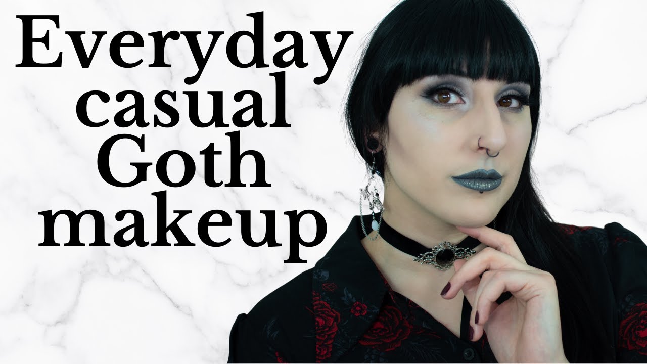 Everyday Goth Makeup Saubhaya Makeup
