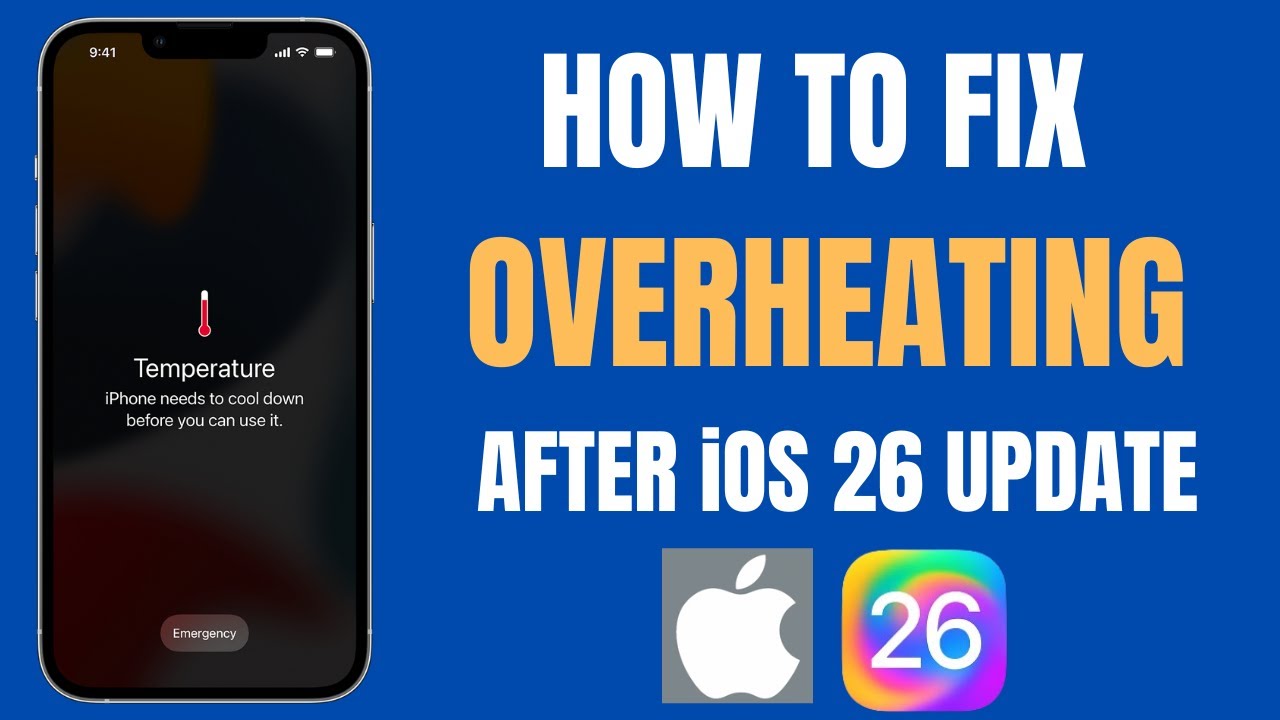 How To Fix Iphone Overheating Problem After Ios 26 Update Ios 26