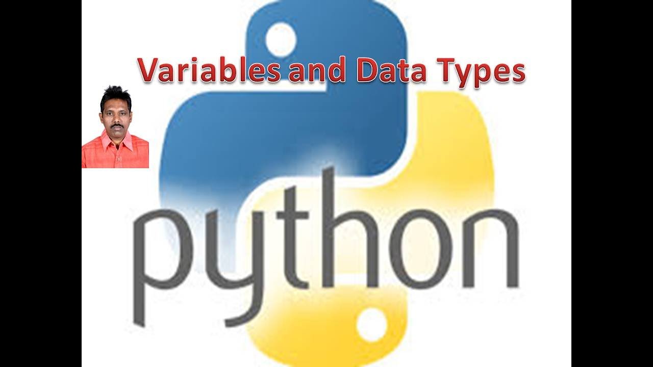 Variables And Data Types In Python Youtube