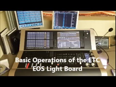 How To Operate Etc Eos Light Board Youtube