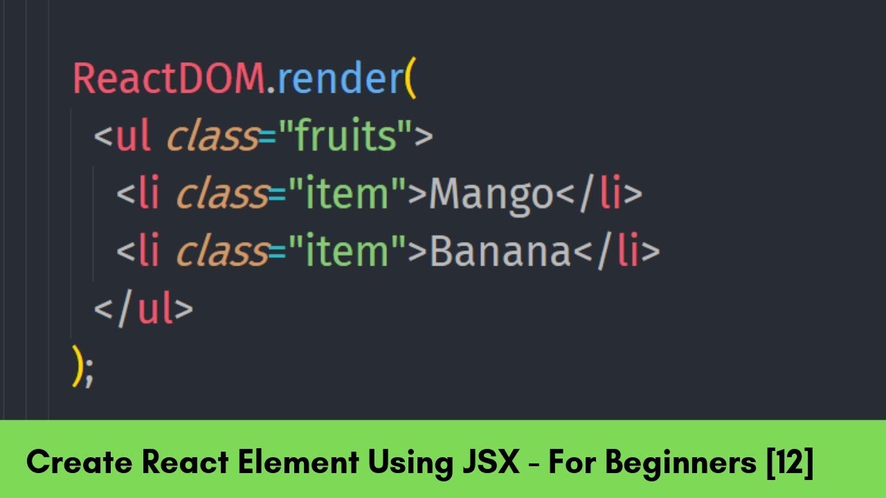 Create Nested React Element Using Jsx React For Beginners 12 Youtube