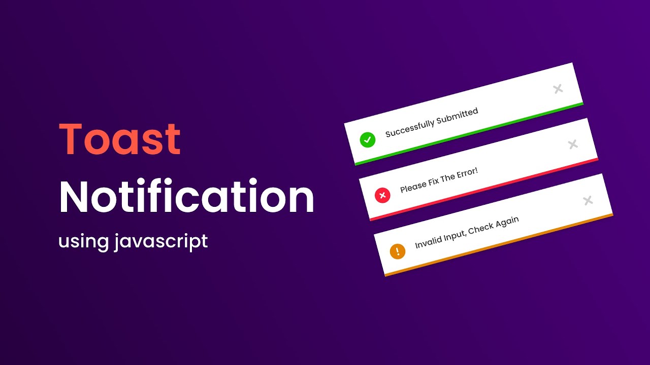 How To Make Toast Notification Or Snack Bar For Website Using Html Css