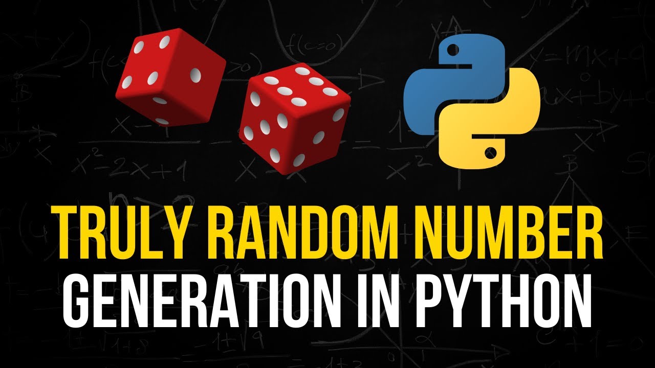 Generating Actually Random Numbers In Python Youtube