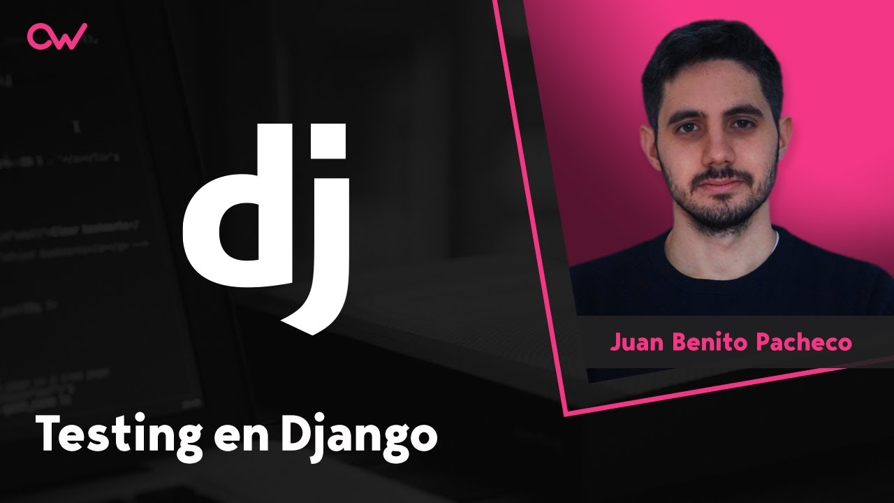Testing En Django Youtube