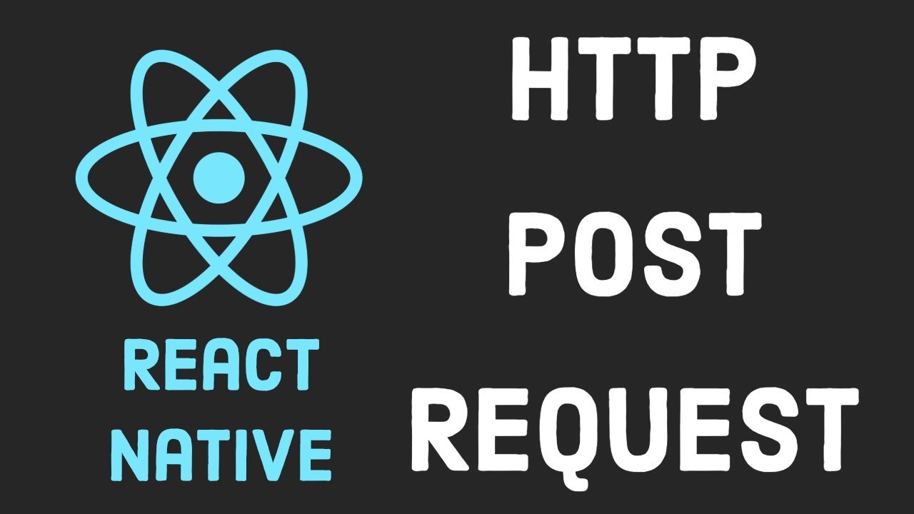 React Native Tutorial 7 Http Post Request Youtube