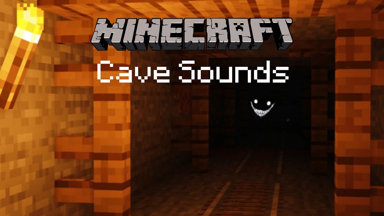 Minecraft Cave Sounds Youtube