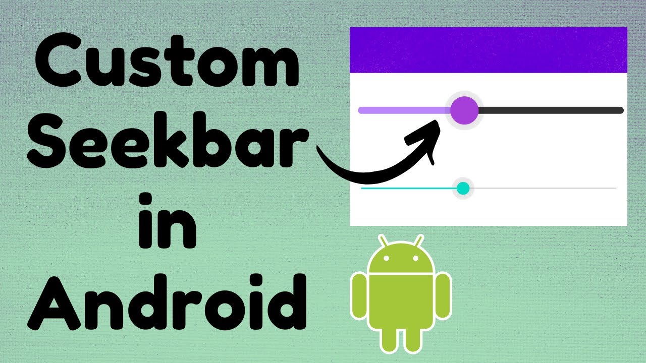 Custom Seekbar Techviewhub Android Studio Youtube