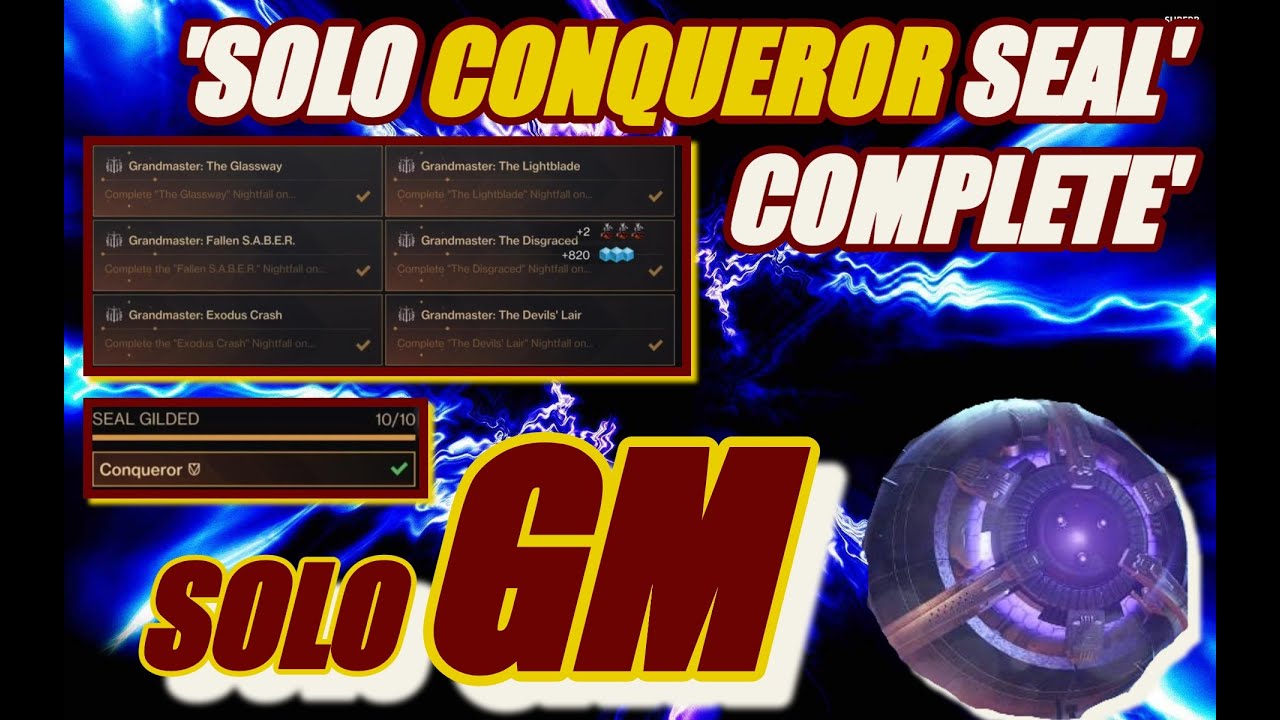 Final Solo Gm Grandmaster Nightfall To Complete Solo Conqueror Gilded