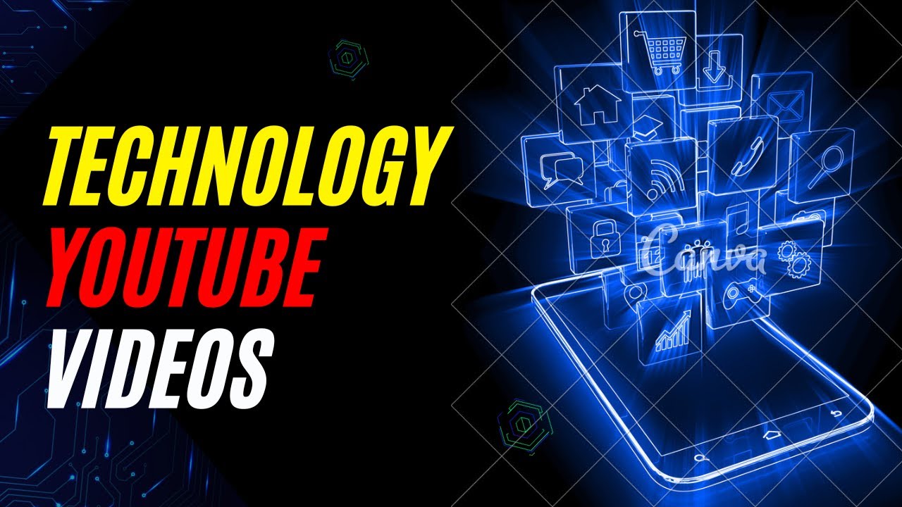Technology Youtube Videos Youtube