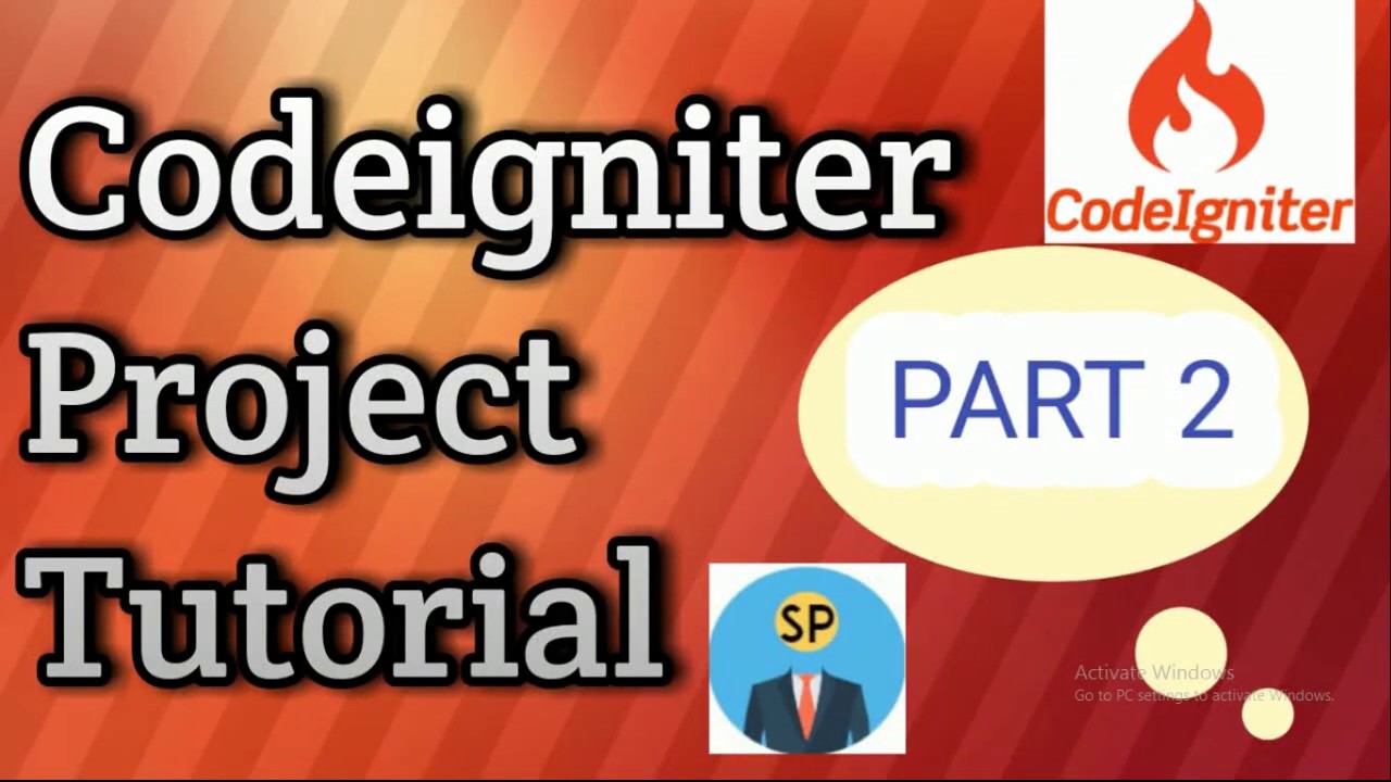 Codeigniter Tutorial For Beginners Part 2 Youtube