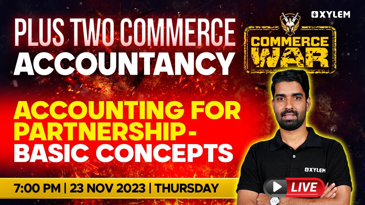 Plus Two Commerce Accountancy Accounting For Partnership Basic