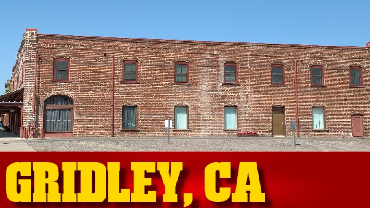 Exploring Gridley Ca Youtube