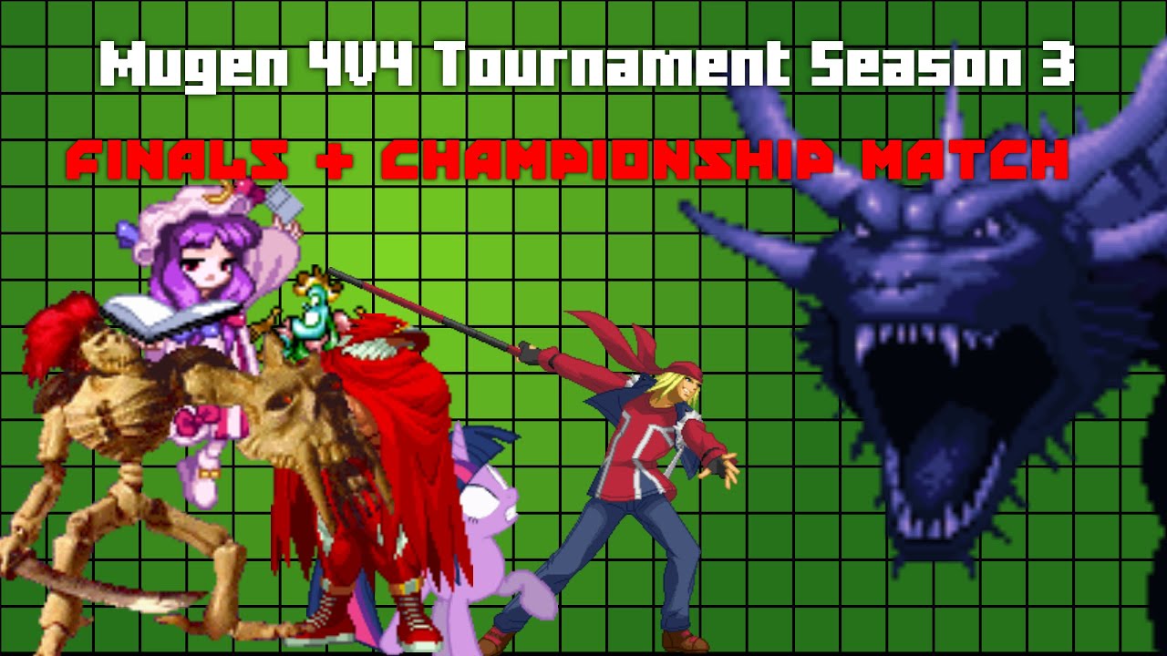 Mugen 4v4 Tournament S3 Finale Championship Match Youtube