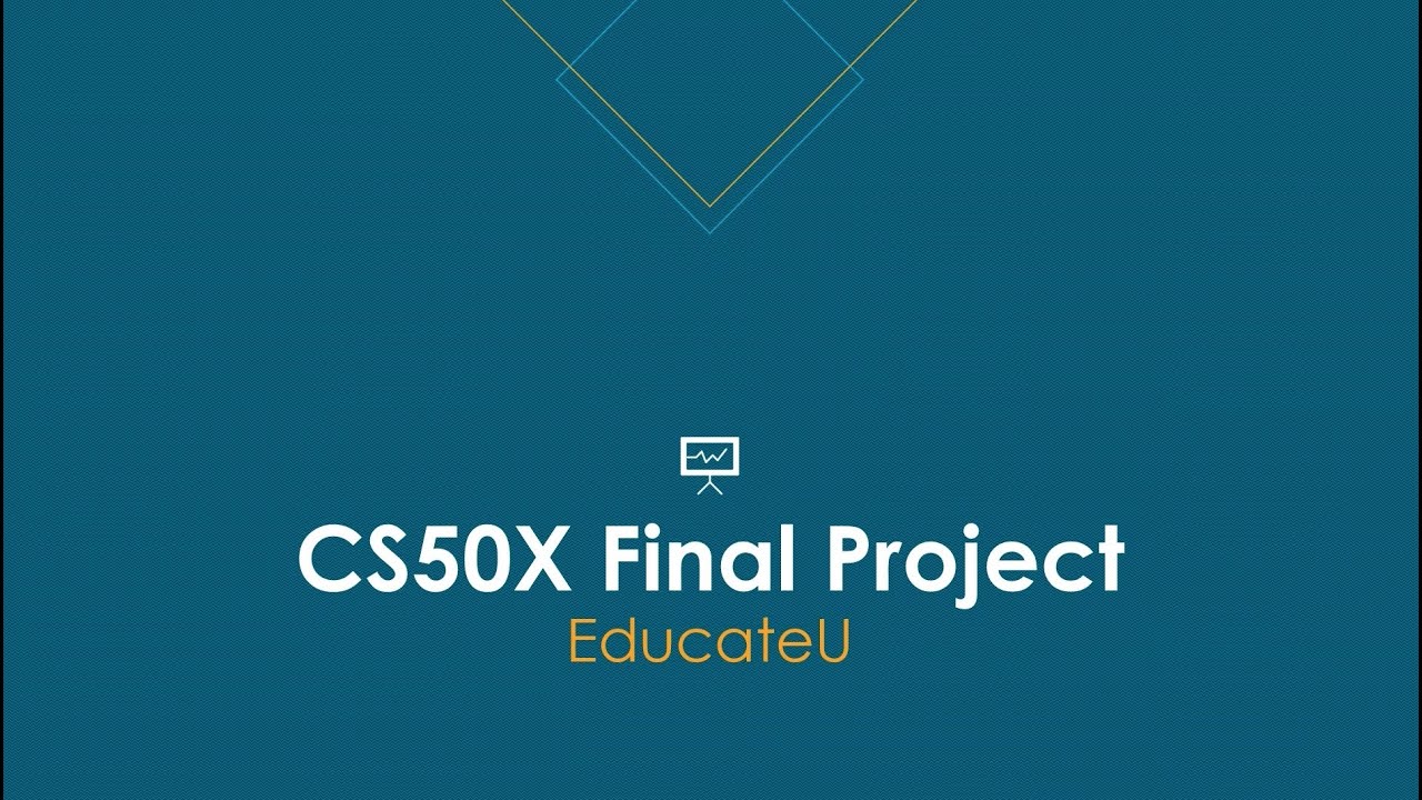 Educateu Cs50x Final Project Youtube