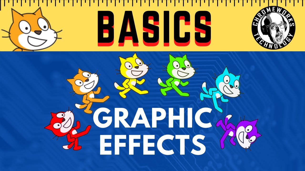 Scratch Basics Graphic Effects Youtube