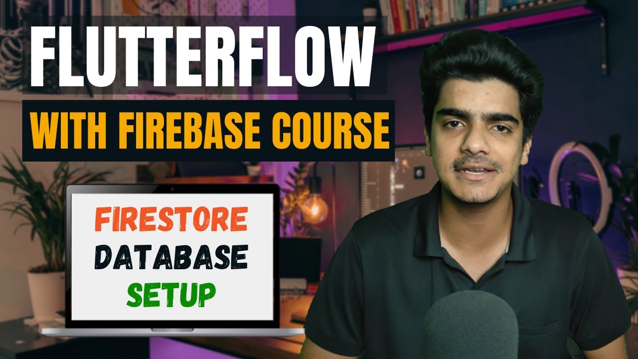 Firestore Database Setup Flutterflow With Firebase Course Youtube