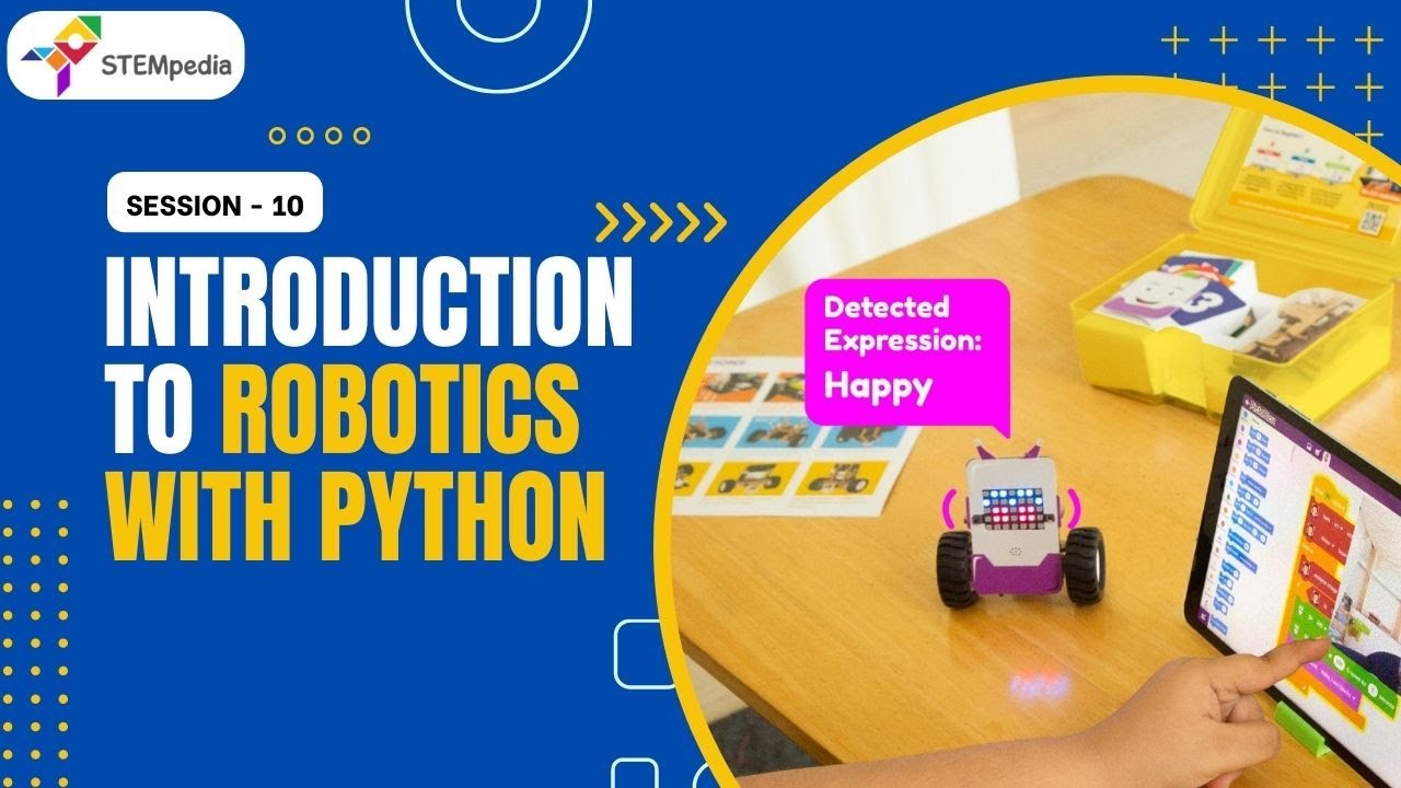 Session 10 Introduction To Robotics With Python For Educators