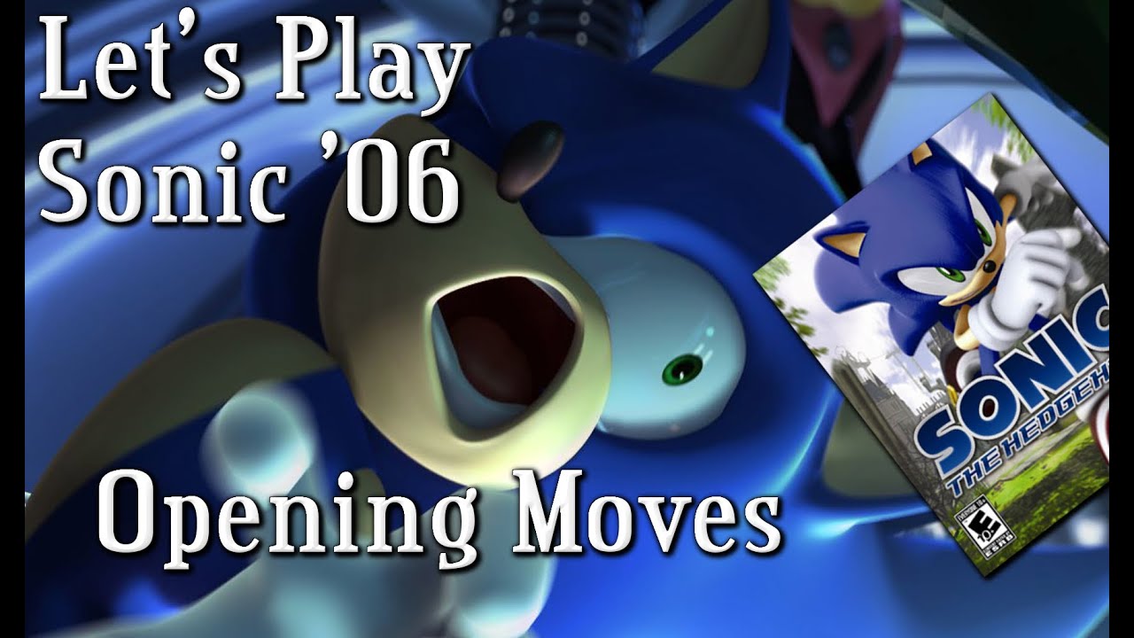 Let S Play Sonic 06 Part 1 Opening Moves Youtube