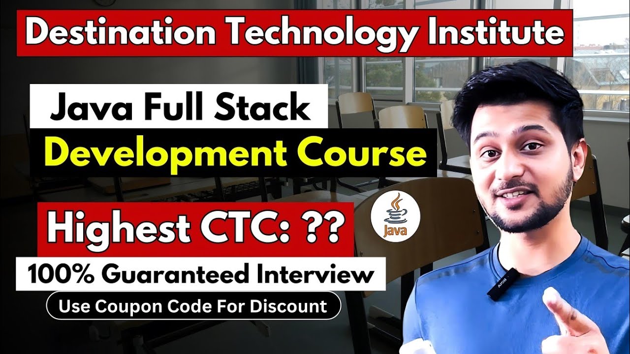 Destination Technology Java Full Stack Development Course With