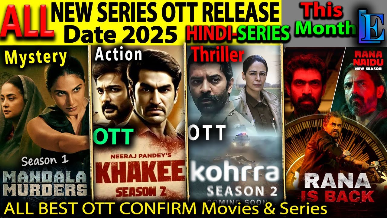 New Hindi Web Series Ott Release 2025 L Hindi Movies Web Series