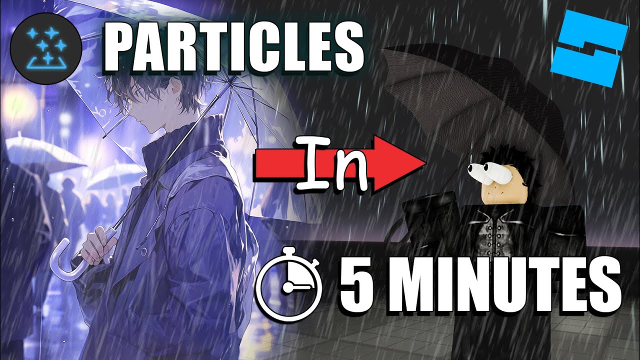 Great Rain Particles In 5 Minutes Or Less Roblox Studio Youtube