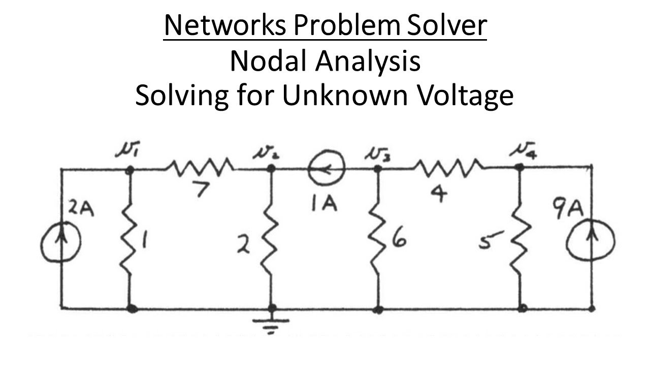 Networks Problem Solver Nodal Analysis Solving For Unknown Voltage