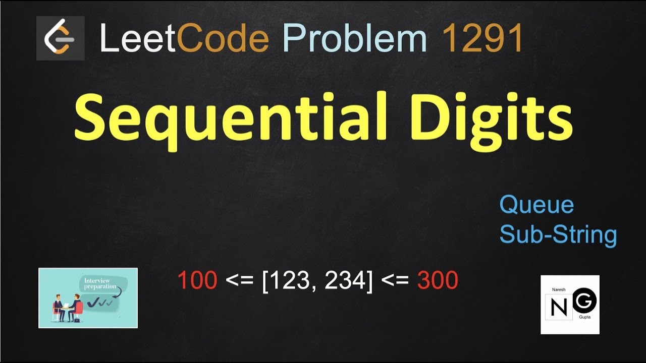 Sequential Digits Sequential Digits Leetcode Leetcode 1291 Two