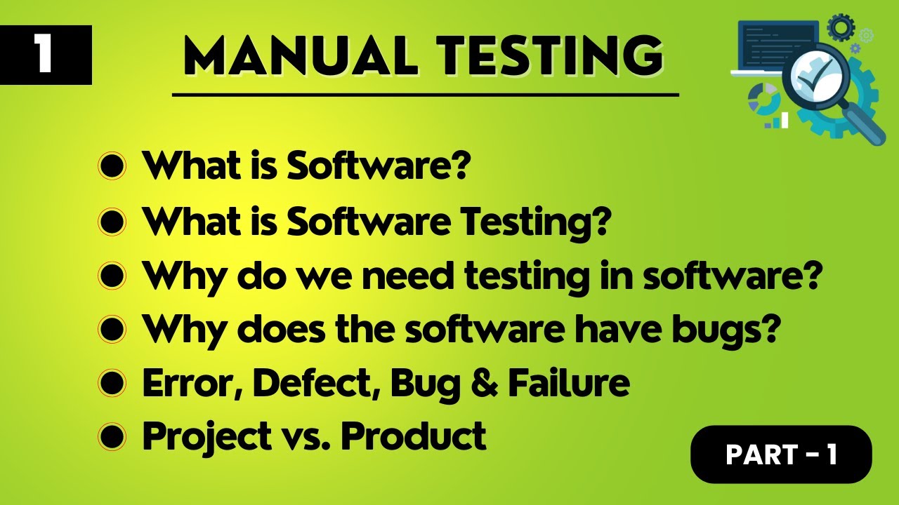 Part 1 Manual Software Testing Training Manual Testing Full Course