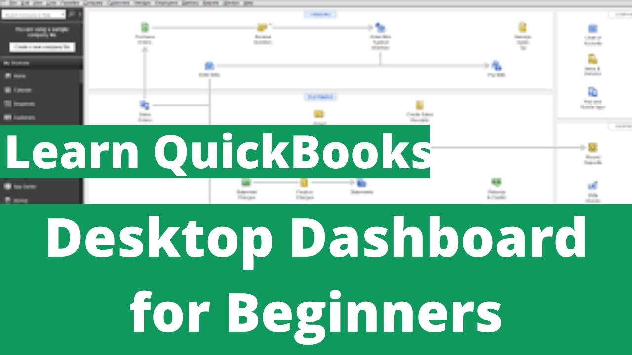 Learning Quickbooks Desktop Dashboard For Beginners Tutorial For