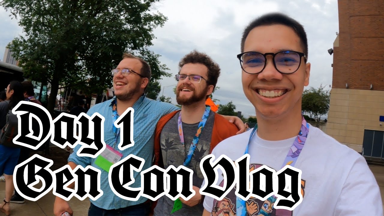 Gen Con Vlog Day 1 Youtube