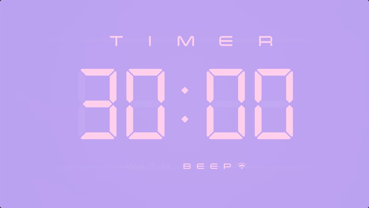 30 Min Digital Countdown Timer With Simple Beeps рџ рџ њ Youtube Music