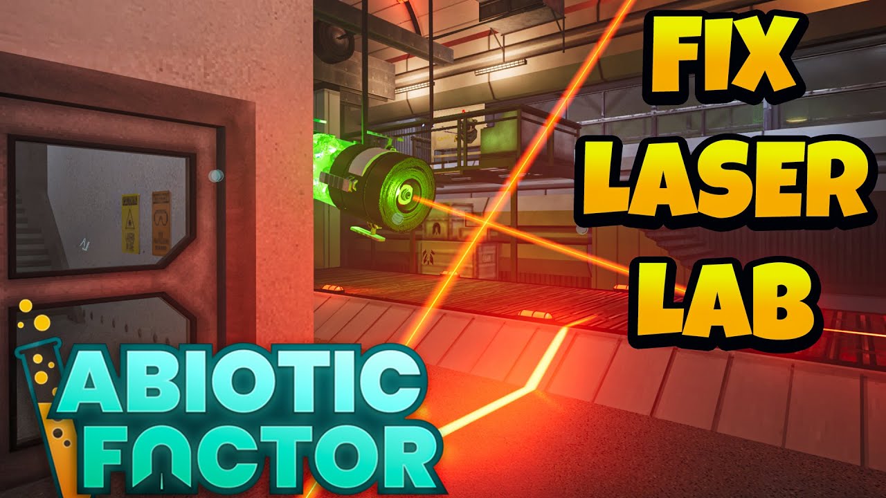 How To Fix Laser Lab In Abiotic Factor Youtube