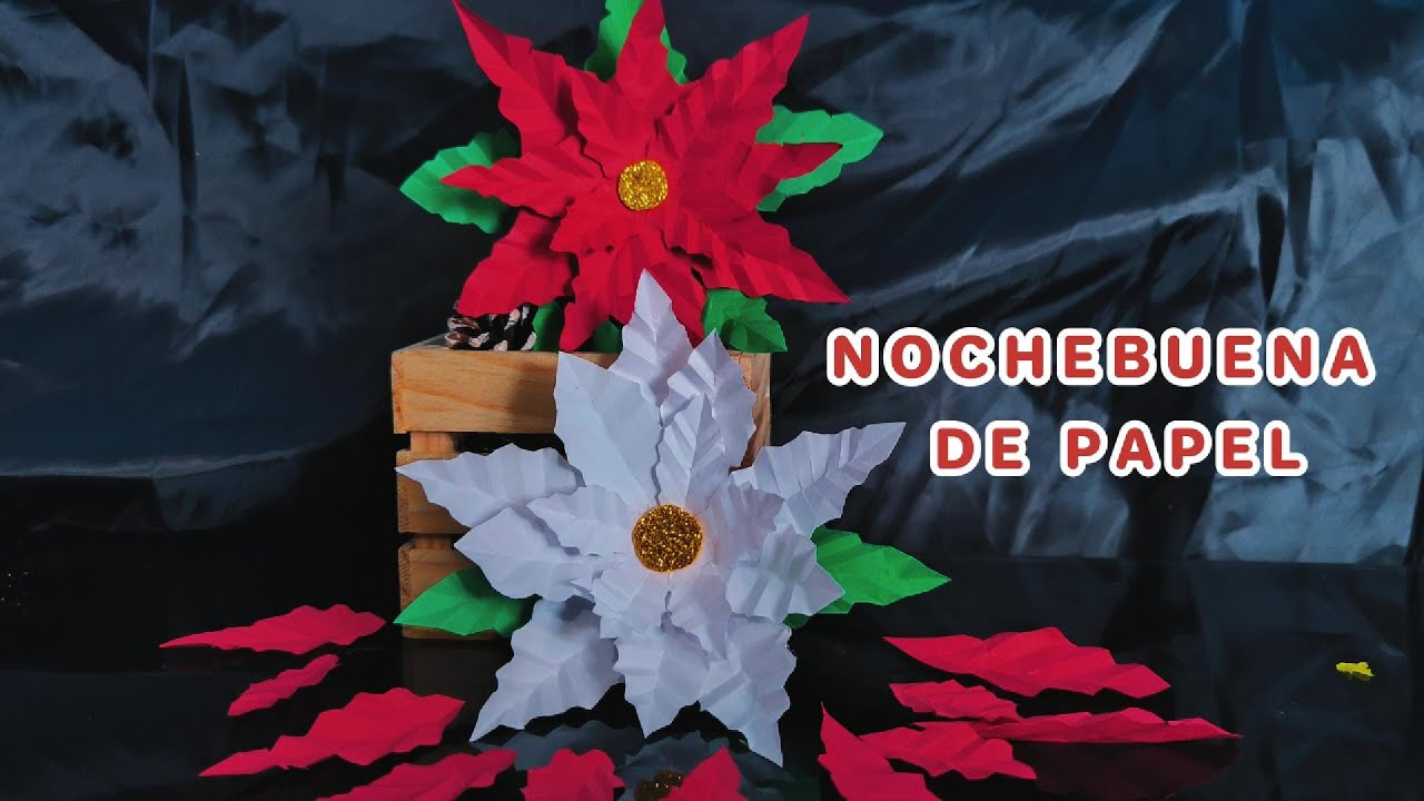 Cómo Hacer Flor De Nochebuena De Papel Manualidades Navideñas Youtube