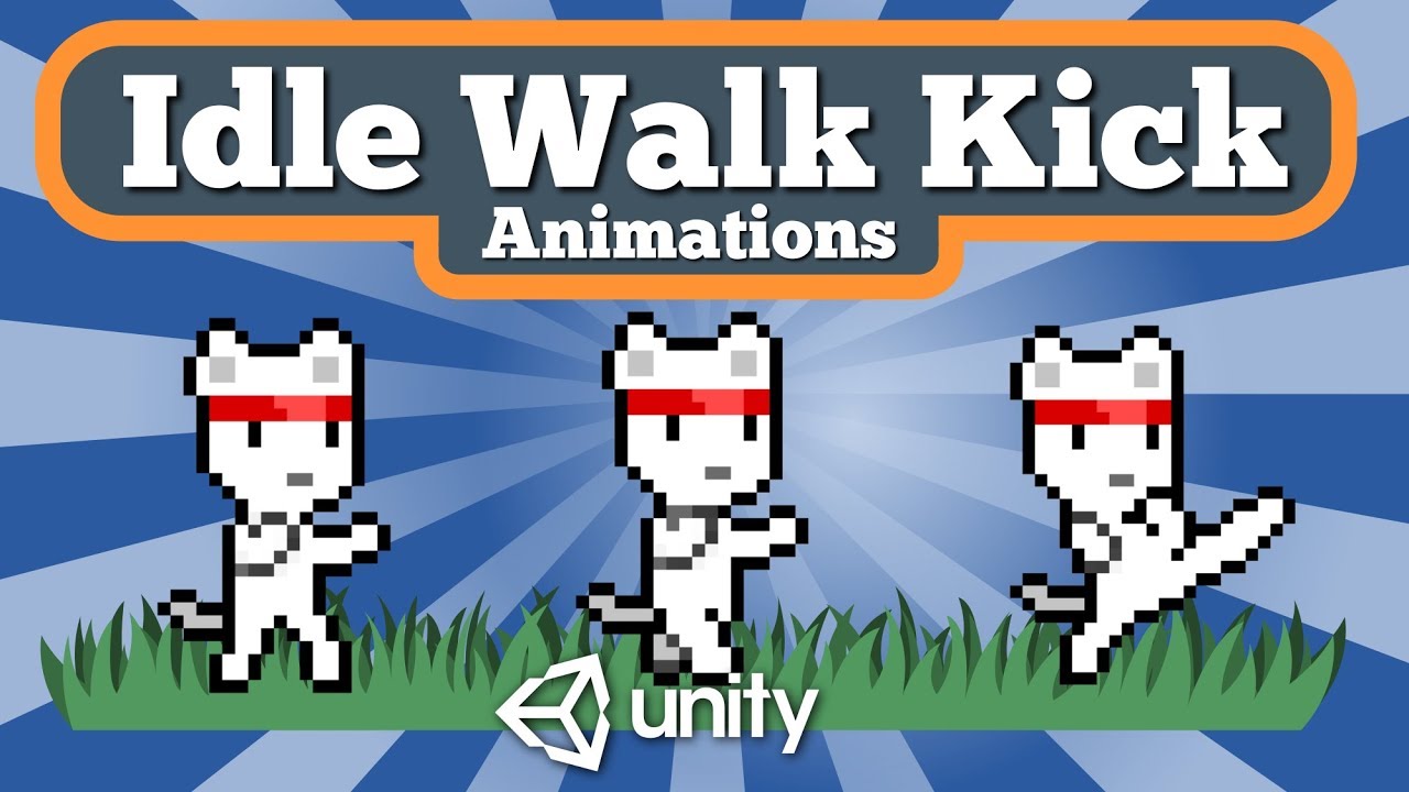 Unity 2d Tutorial About How To Create Idle Walk And Kick Animations For