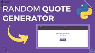 Build A Random Quote Generator Python U0026 Tkinter T Doovi