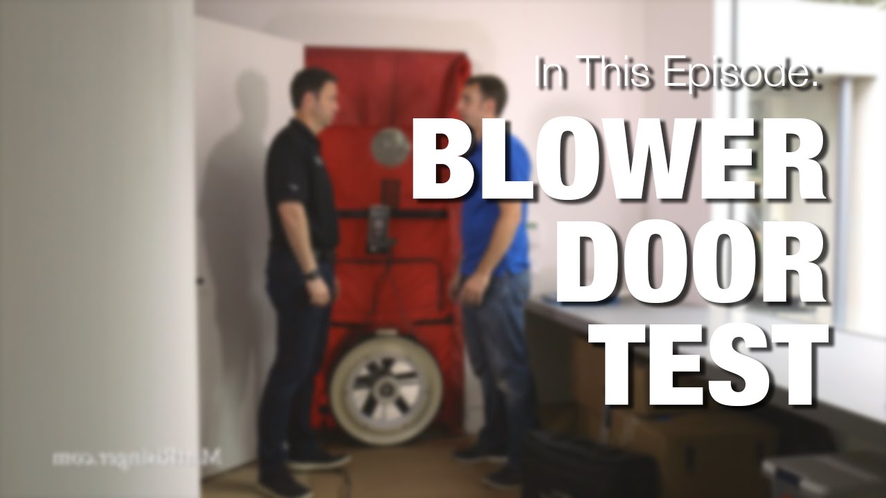 Blower Door Test Youtube
