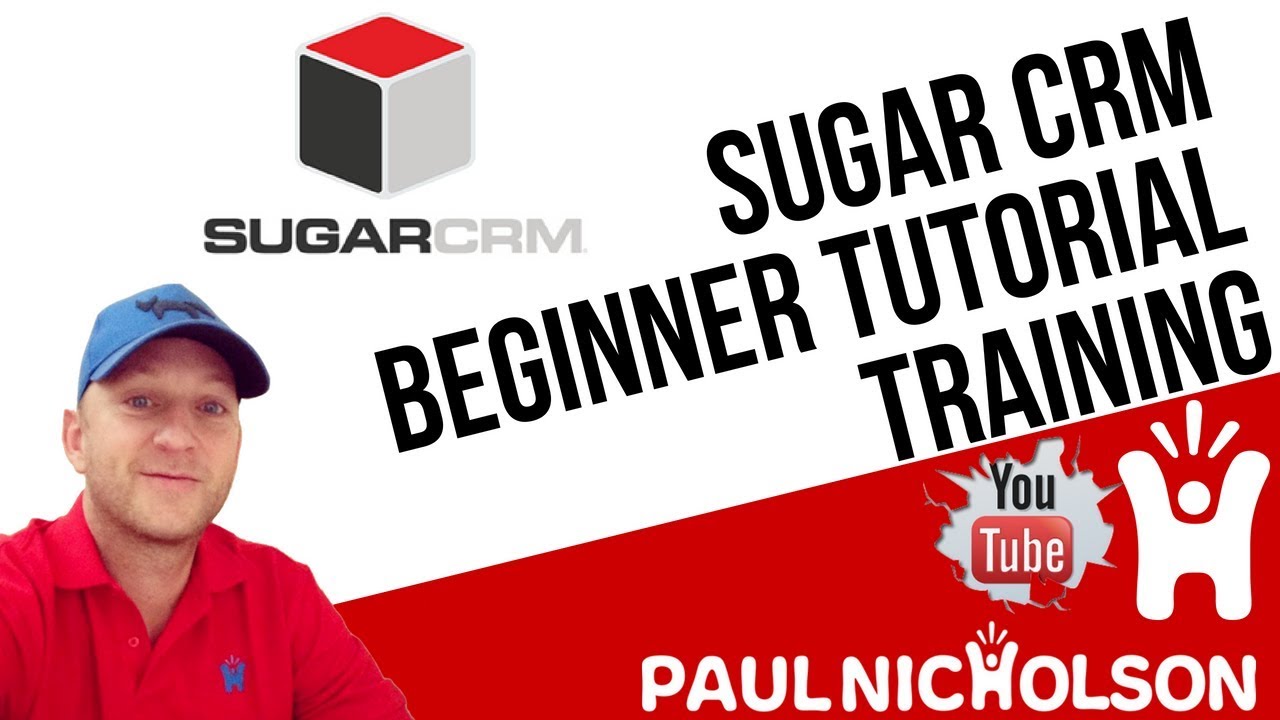 Sugarcrm Beginner Training Tutorial Sugar Crm Youtube