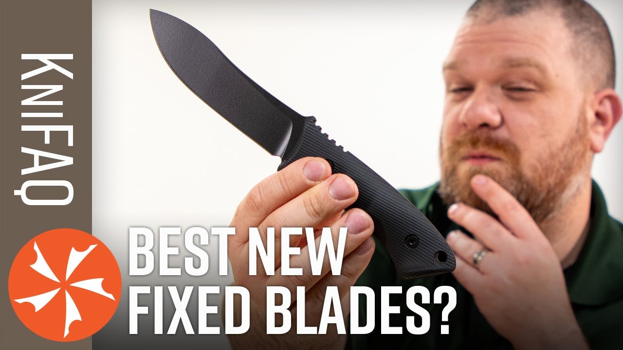 Knifecenter Faq 123 Are New Fixed Blades Any Good Youtube