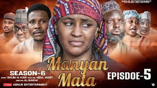 Manyan Mata Season 4 Episode 6 Official Video Gidan Hausa 24 Mp3 Music ...