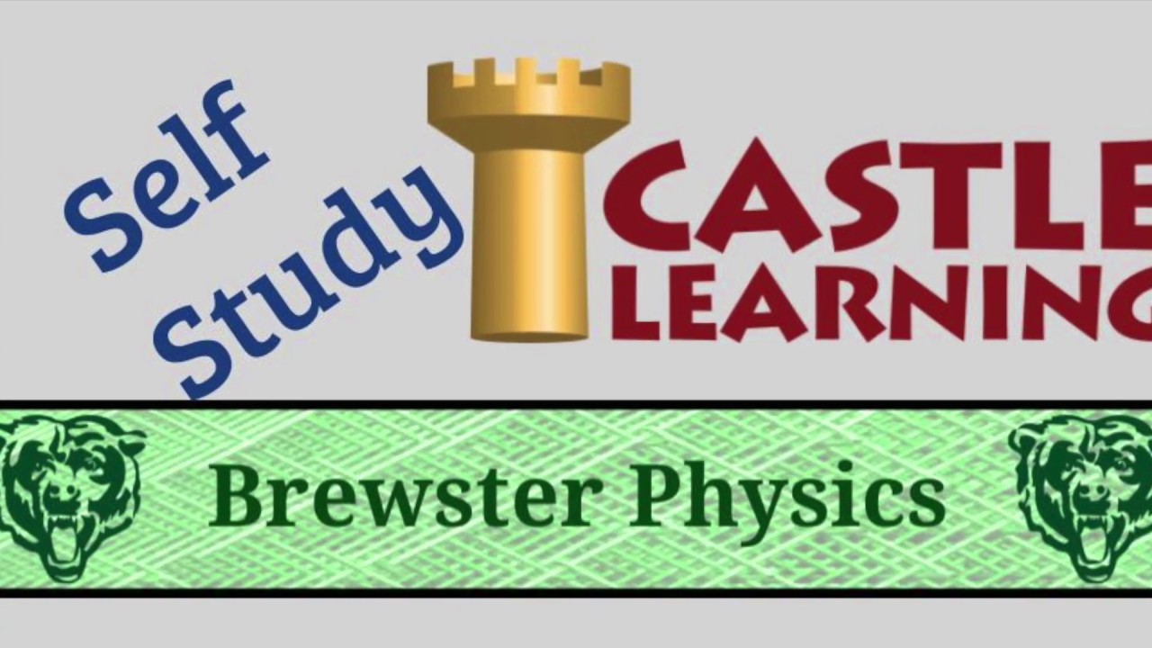 Castle Learning Self Study Youtube